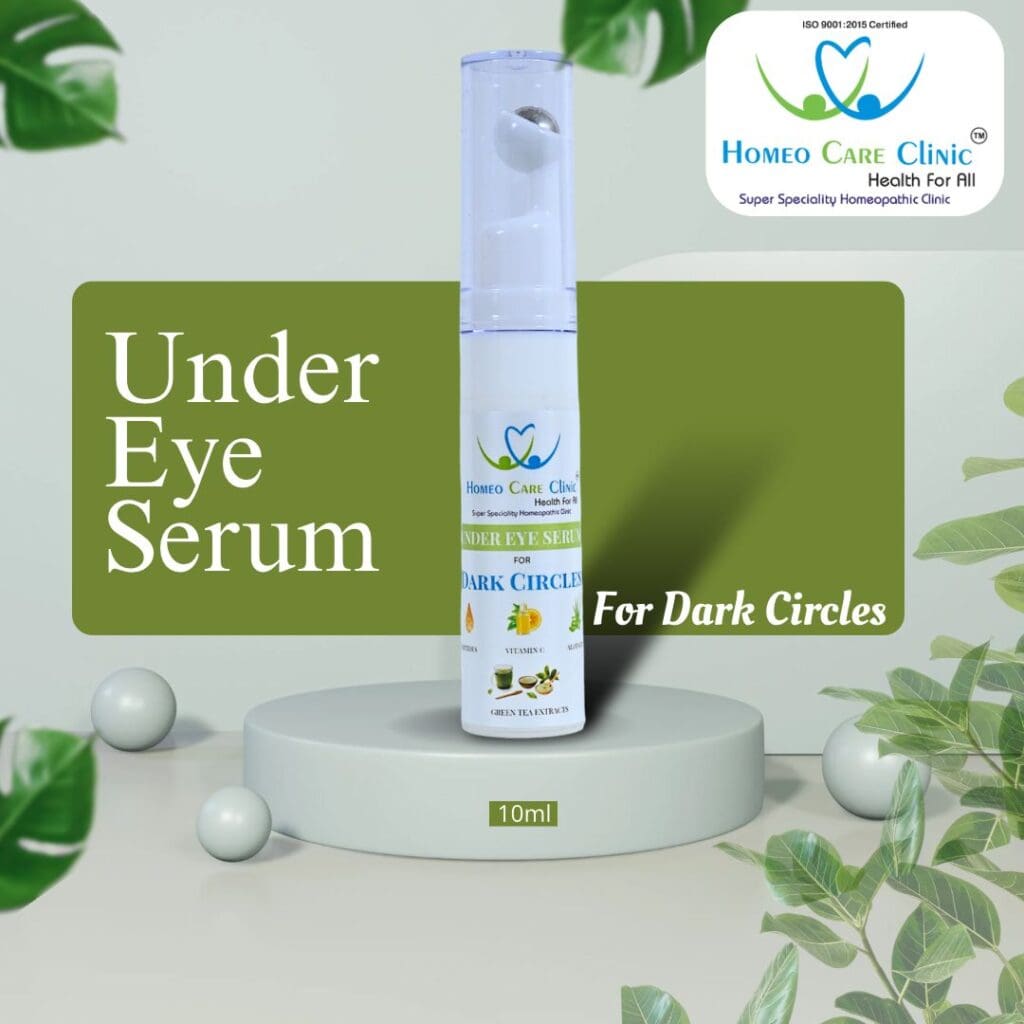 Best Under Eye Serum to Reduce Dark Circles and Puffiness - Homeo Care Clinic