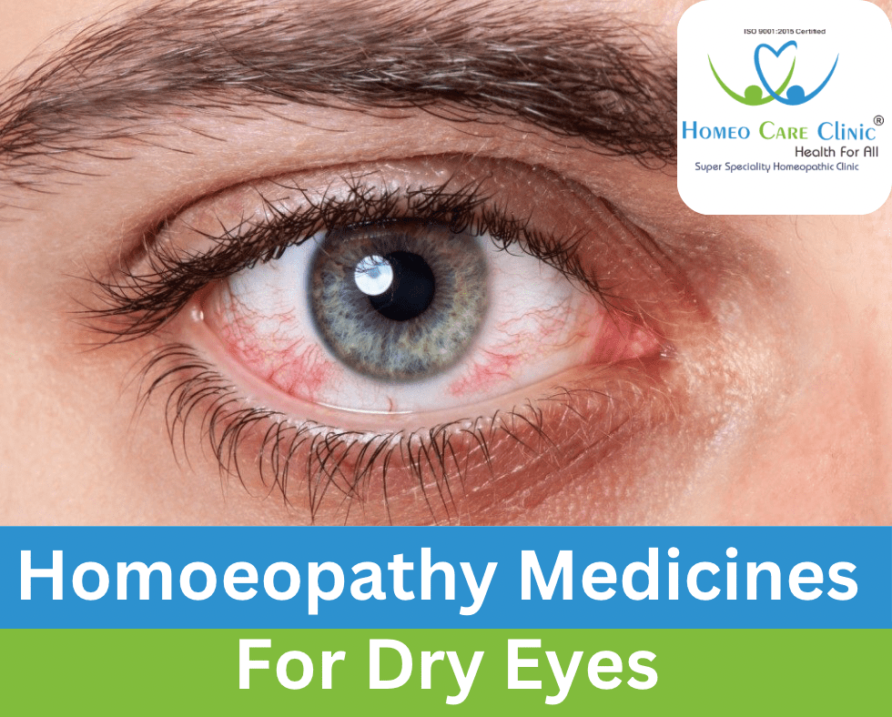 Top Homeopathy Medicine for Dry Eyes That Actually Work